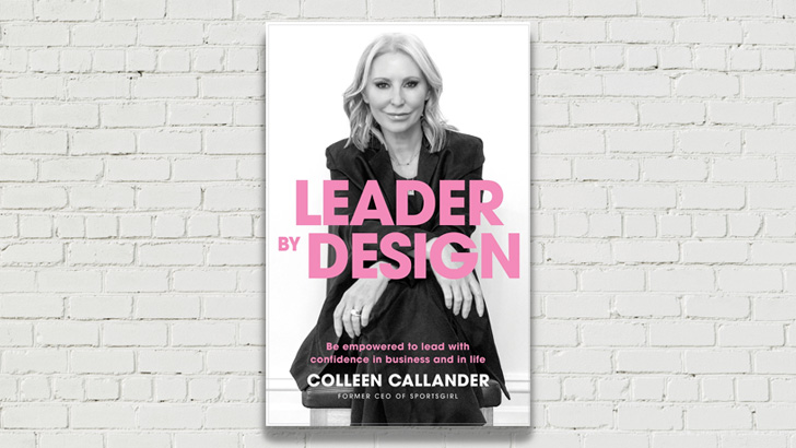 Win a copy of Colleen Callander's Leader by Design | Money magazine