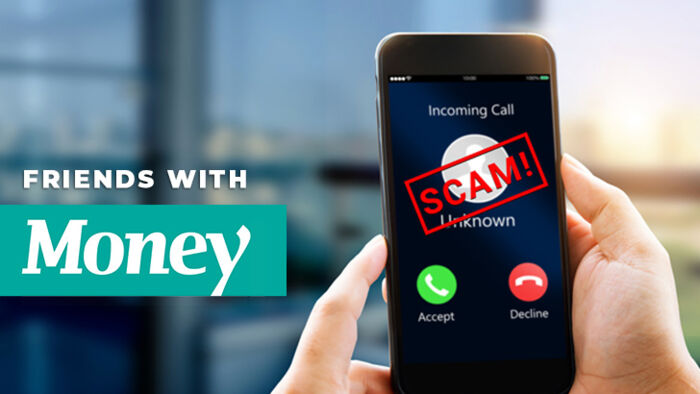 Friends With Money #104: Protect yourself from scams | Money magazine