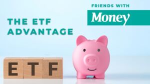 Friends With Money #110: The ETF advantage | Money magazine