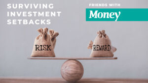Friends With Money #112: Surviving investment setbacks | Money magazine