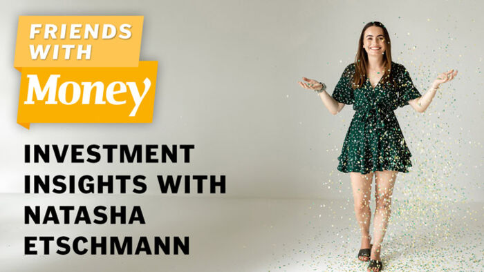 Friends With Money #159: Investment insights with Natasha Etschmann ...