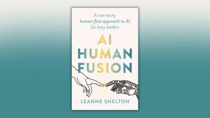 Win a free copy of AI Human Fusion by Leanne Shelton | Money magazine