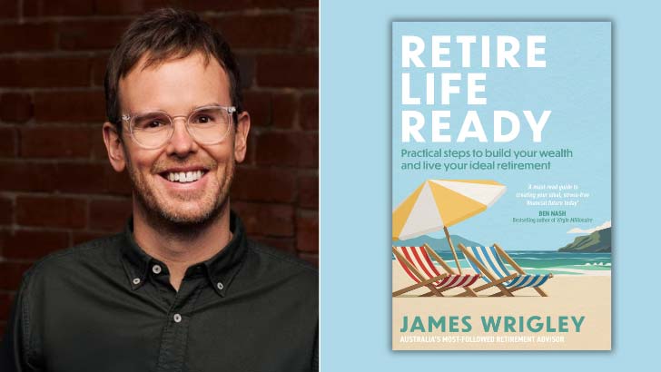 Win Retire Life Ready by James Wrigley | Money magazine